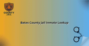 Bates County Jail Inmate Lookup