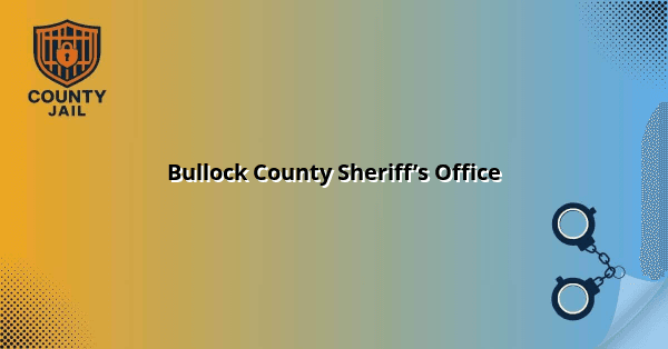 Bullock County Sheriff’s Office