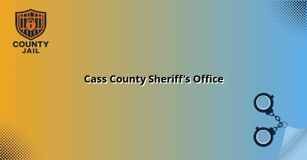 Cass County Sheriff’s Office