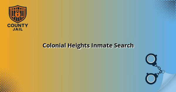 Colonial Heights Inmate Search