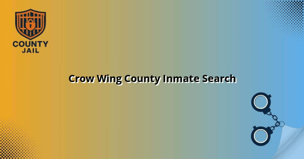Crow Wing County Inmate Search